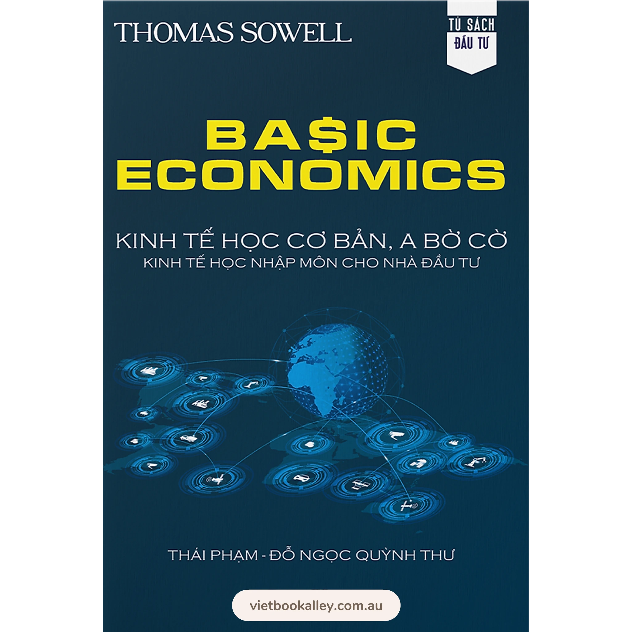 Basic Economics - Thomas Sowell - Sách Việt Nam tại Úc – Viet Book Alley